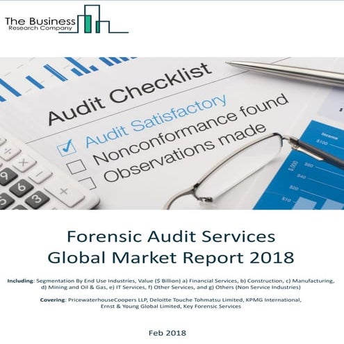 Forensic Audit Services Global Market Report 2018 | PDF