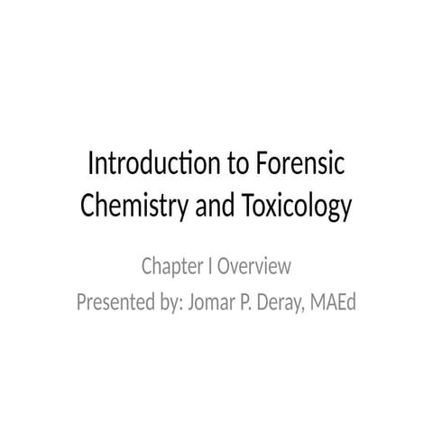 Forensic_Chemistry_Chapter1_Presentation.pptx