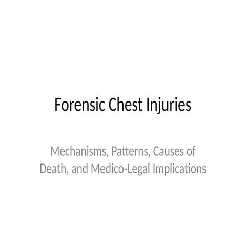 forensic_chest_injuries_styled.pptxggggg | PPTX