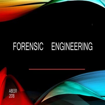 Forensic Engineering | PPTX