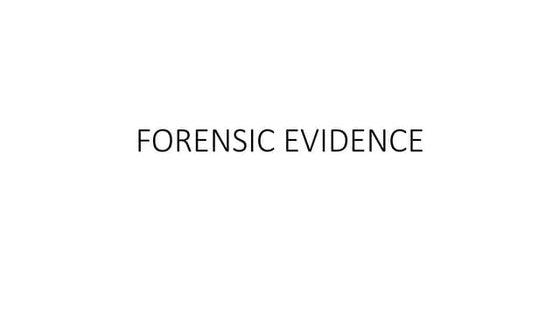 Classification of evidence in Forensic Science.pptx