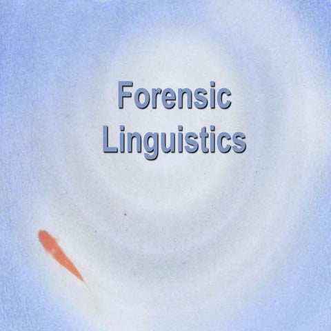 Forensic linguistics | PPT