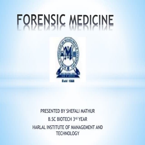Forensic medicine | PPTX