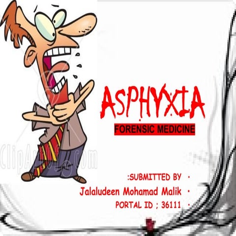 Asphyxial deaths | PPTX