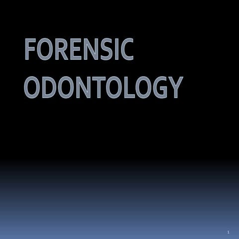 Forensic odontology | PPTX