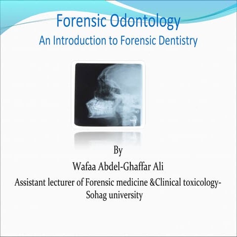 Forensic odontology | PPT