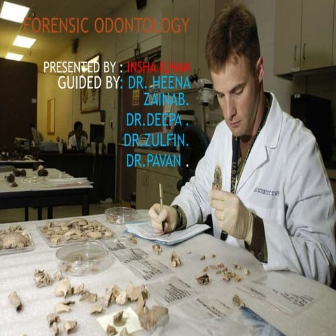 Forensic odontology | PPTX | Dental Health | Diseases and Conditions