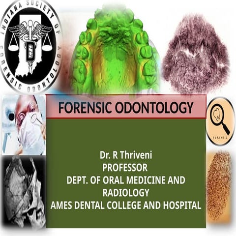 Forensic Odontology ROLE IN ORAL PATHOLOGY | PPTX