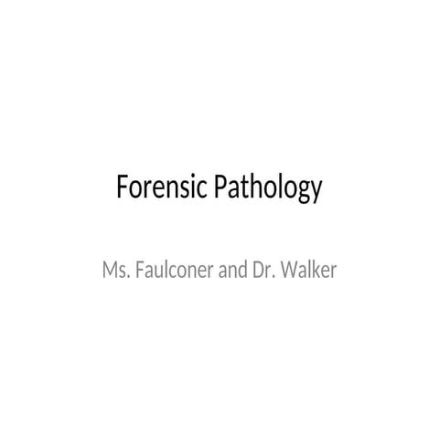 Forensic Pathology Forensic Medicine Ppt