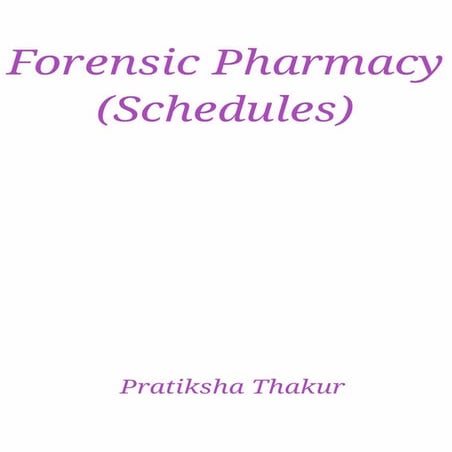 Forensic Pharmacy (Schedules) | PDF