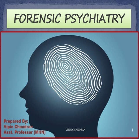 Forensic psychiatry | PPTX