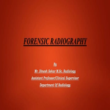 forensicradiography.pptxforensicradiography.pptx