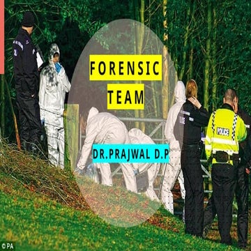 Forensic Team Members and their roles.pptx