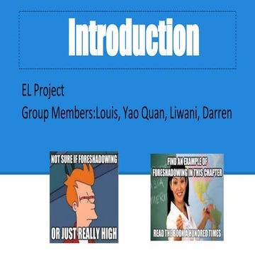 English Foreshadowing Project Sec 3 | PPTX