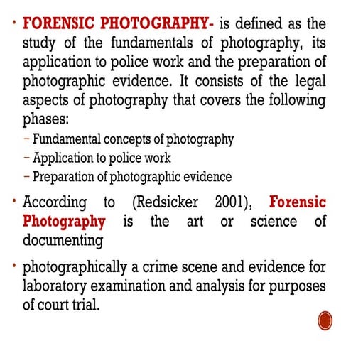 FORESIC PHOTOGRAPHY PPT.pptasdgufbgvwbguyf | PPT