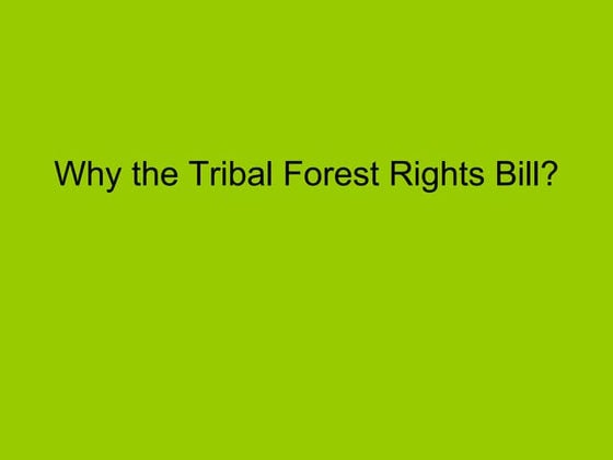 FOREST RIGHTS ACT AND LIVELIHOOD | PPT