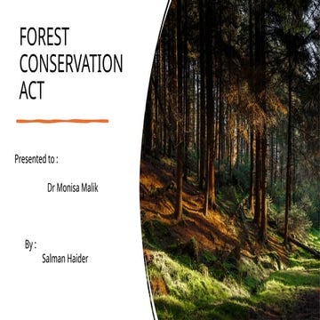 forest conservation acts all acts and evolution of acts in india | PPTX