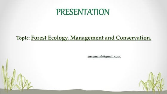 PPT ON FOREST CONSERVATION AND PROTECTION | PPTX