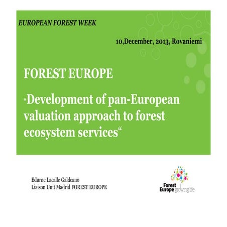 Valuation of forest ecosystem services (FOREST EUROPE Valuation of ...