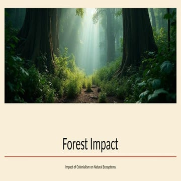 Forest Impact.pptxfhjgtxjgskgskghykhyhlhh | PPTX