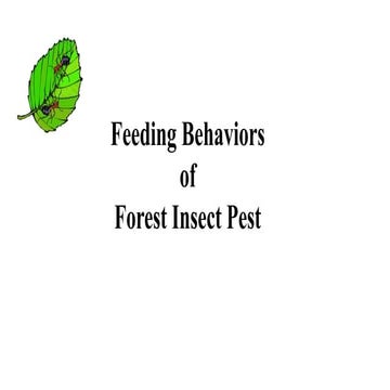 Feeding Behaviors of Forest Insect Pest | PPT