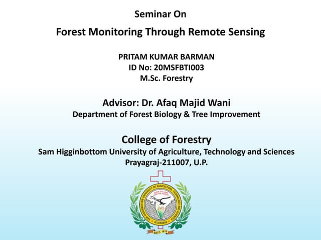 Application of remote Sensing and GIS in forest monitoring | PPTX