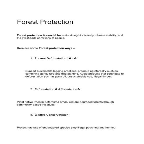 Forest protection is crucial for maintaining biodiversity, climate ...