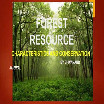 Forest resource | PPTX | Geography | Science