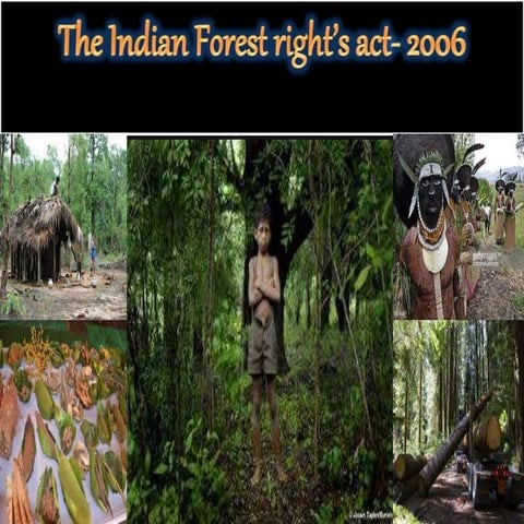 Forest right act 2006 | PPTX