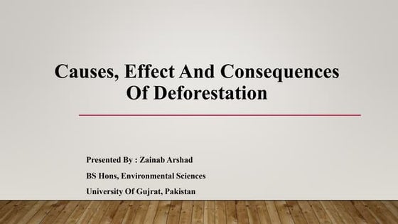 Deforestation | PPTX | Agriculture | Industries
