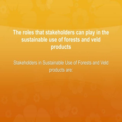 Forests and veld products | PPTX