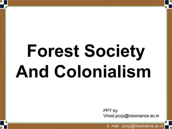 Chapter - 4, Forest Society and Colonialism, History, Social Science ...