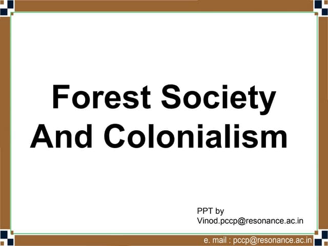 Forest society and colnialsm | ODP