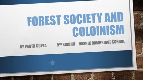 PPT on forest society and colonialism full lesson | PPTX