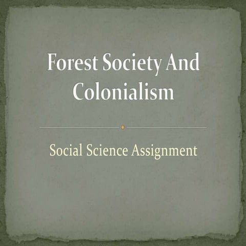 Forest Society And Colonialism.pptx