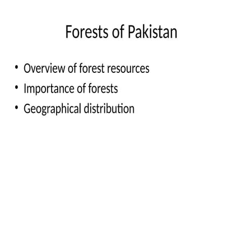 About Forests_of_Pakistan_Presentation.pptx