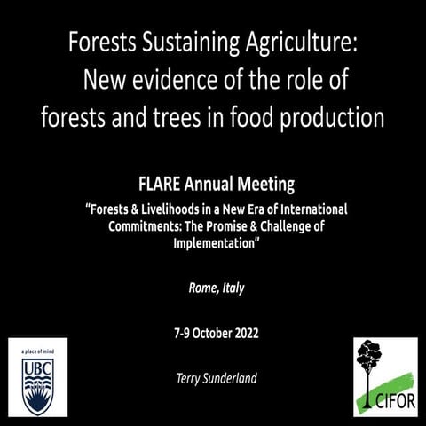 Forests Sustaining Agriculture: New evidence of the role of forests and ...
