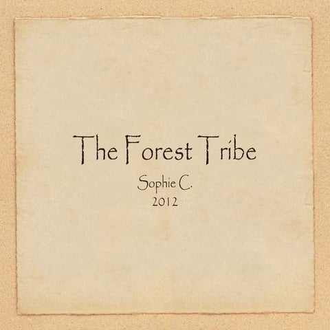 Forest tribe | PPT