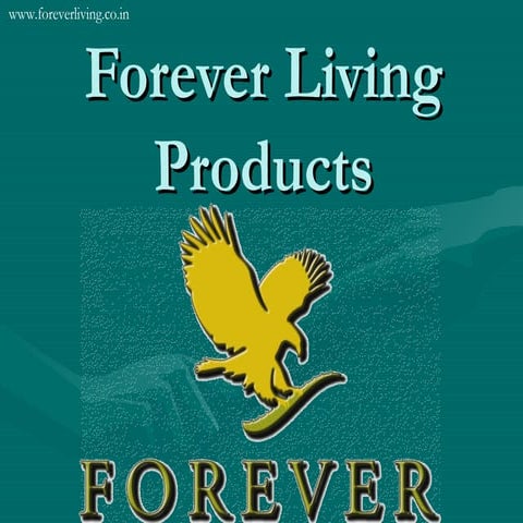 Forever Living Business Presentation | PDF