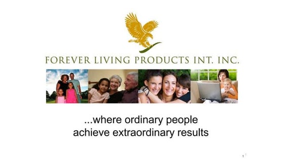 Forever Living Business Presentation | PDF