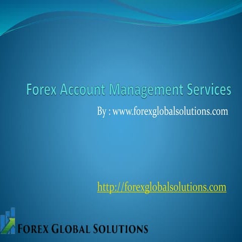 Forex Account Management Services | PPT