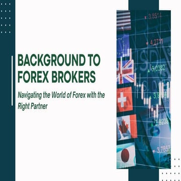 Background To Forex Brokers | PPTX