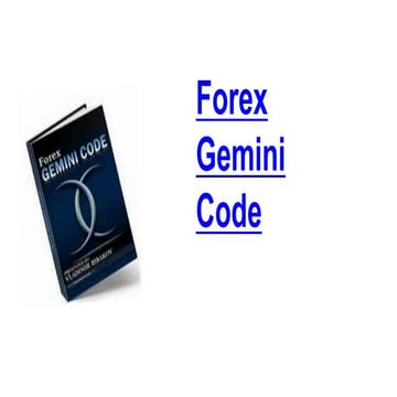Forex gemini code | PPTX