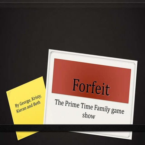 Forfeit family game show | PPT