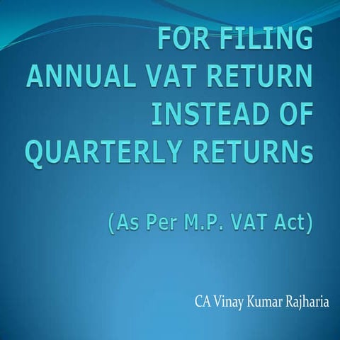 For Filing Annual Vat Return | PPTX