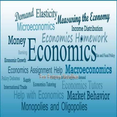 Economics (future studies india) | PPTX