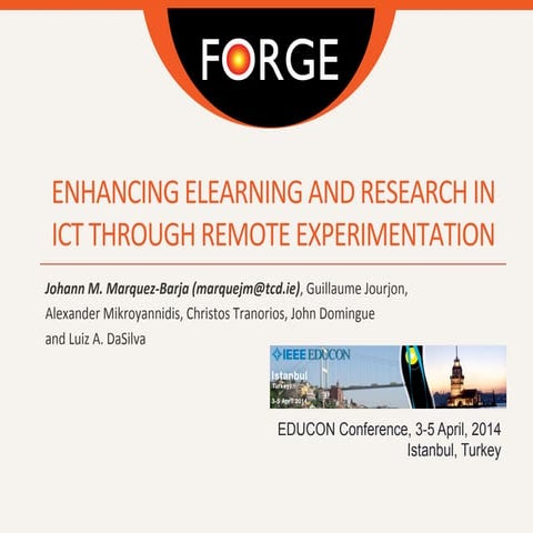 FORGE: Enhancing eLearning and research in ICT through remote ...