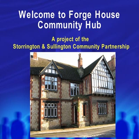 Forge House Community Hub Presentation | PPT