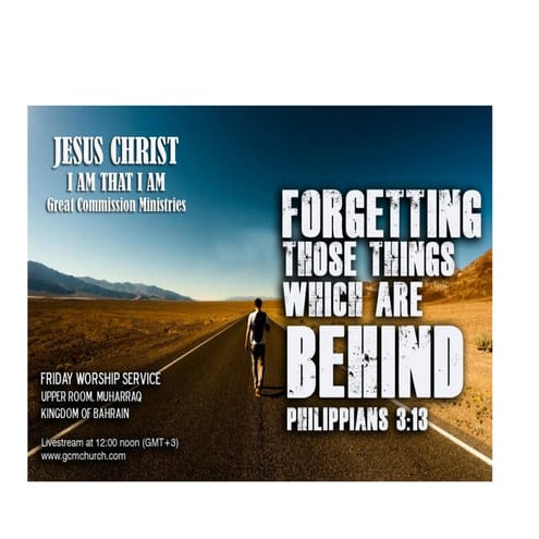 Forgetting those things which are behind | PPT
