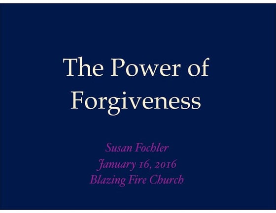 Forgiveness Presentation | PPTX | Spirituality | Religion & Spirituality